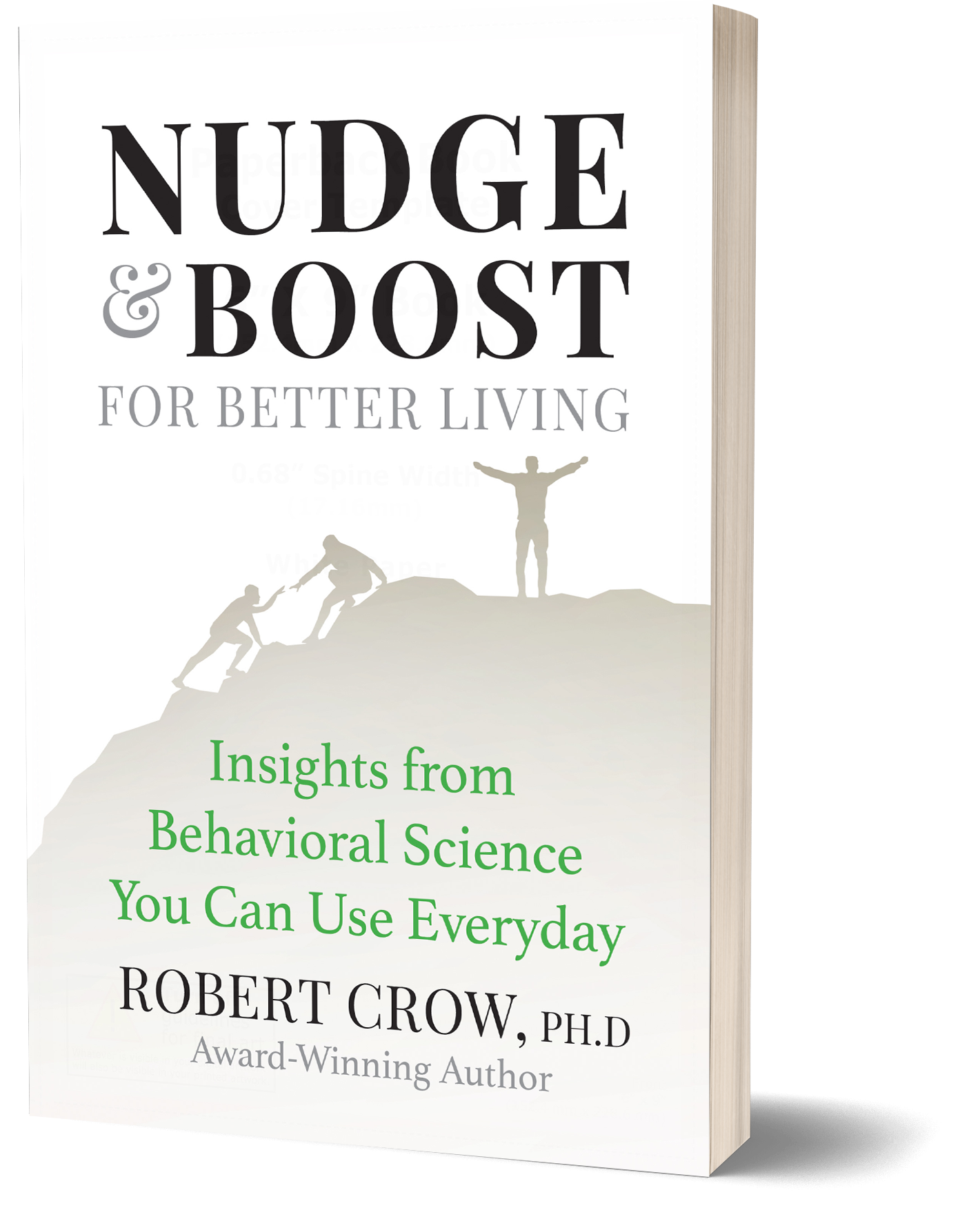 Nudge & Boost – Nudge and Boost are sensible, science-based tools you ...
